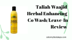 Taliah Waajid Herbal Enhancing Conditioner/Leave-In Review ...