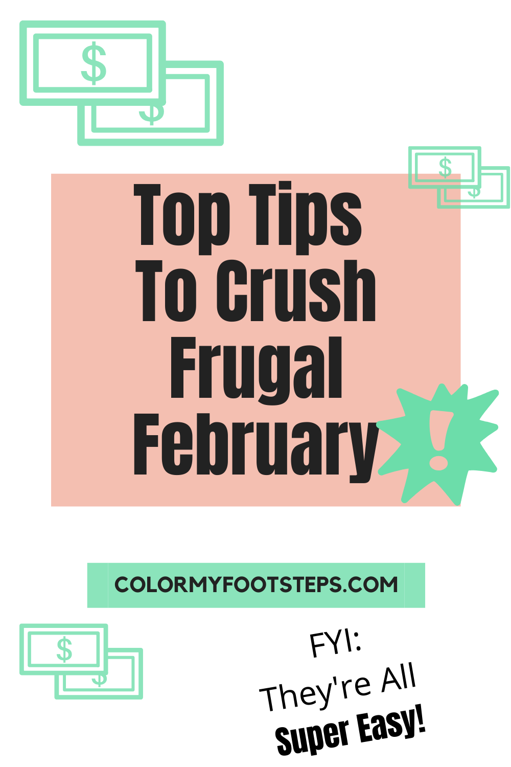 Frugal February Tips – ColorMyFootsteps